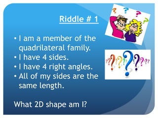 Shapes riddles grade 2 | PPTX