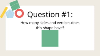Shapes Sides and Vertices Presentation_Shapes Sides and Vertices ...