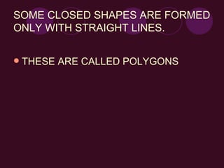 Shapes , space , and patterns | PPT