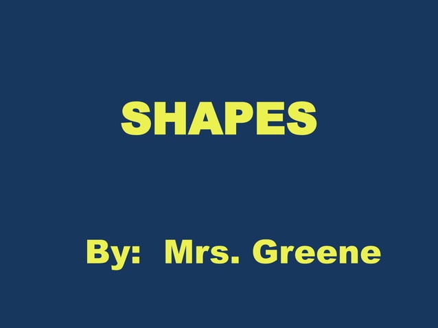 Shapes for kindergarten | PPTX | Daycare and Pre-School | Parenting