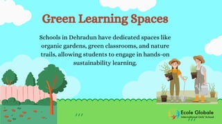 Green Campuses and Sustainability Initiatives at Schools in Dehradun | PDF