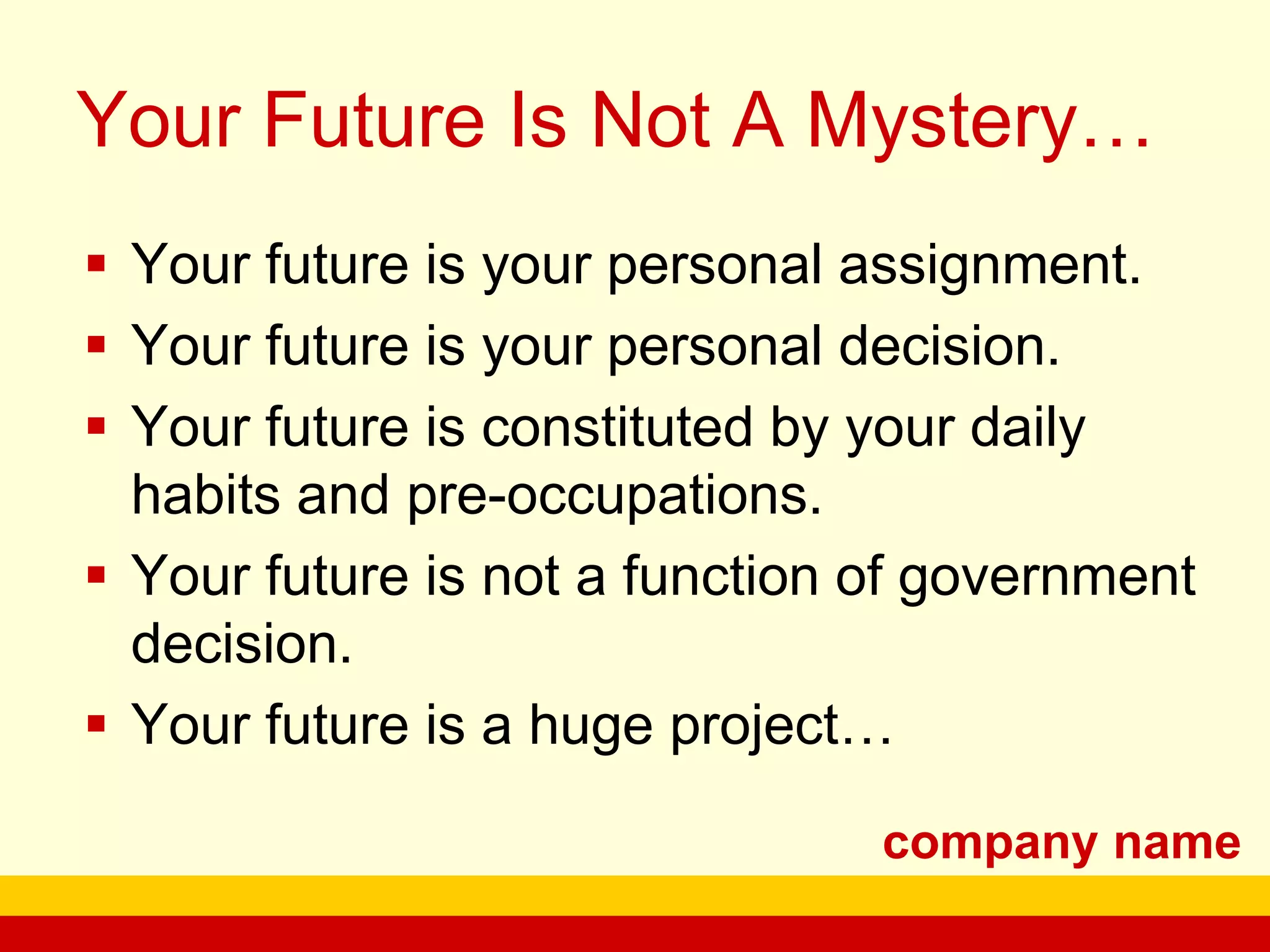 Shaping your future | PPTX