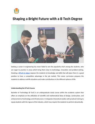 Shaping a Bright Future with a B Tech Degree.docx