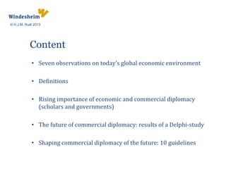 Shaping commercial diplomacy of the future h.ruel