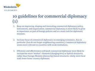 Shaping commercial diplomacy of the future h.ruel