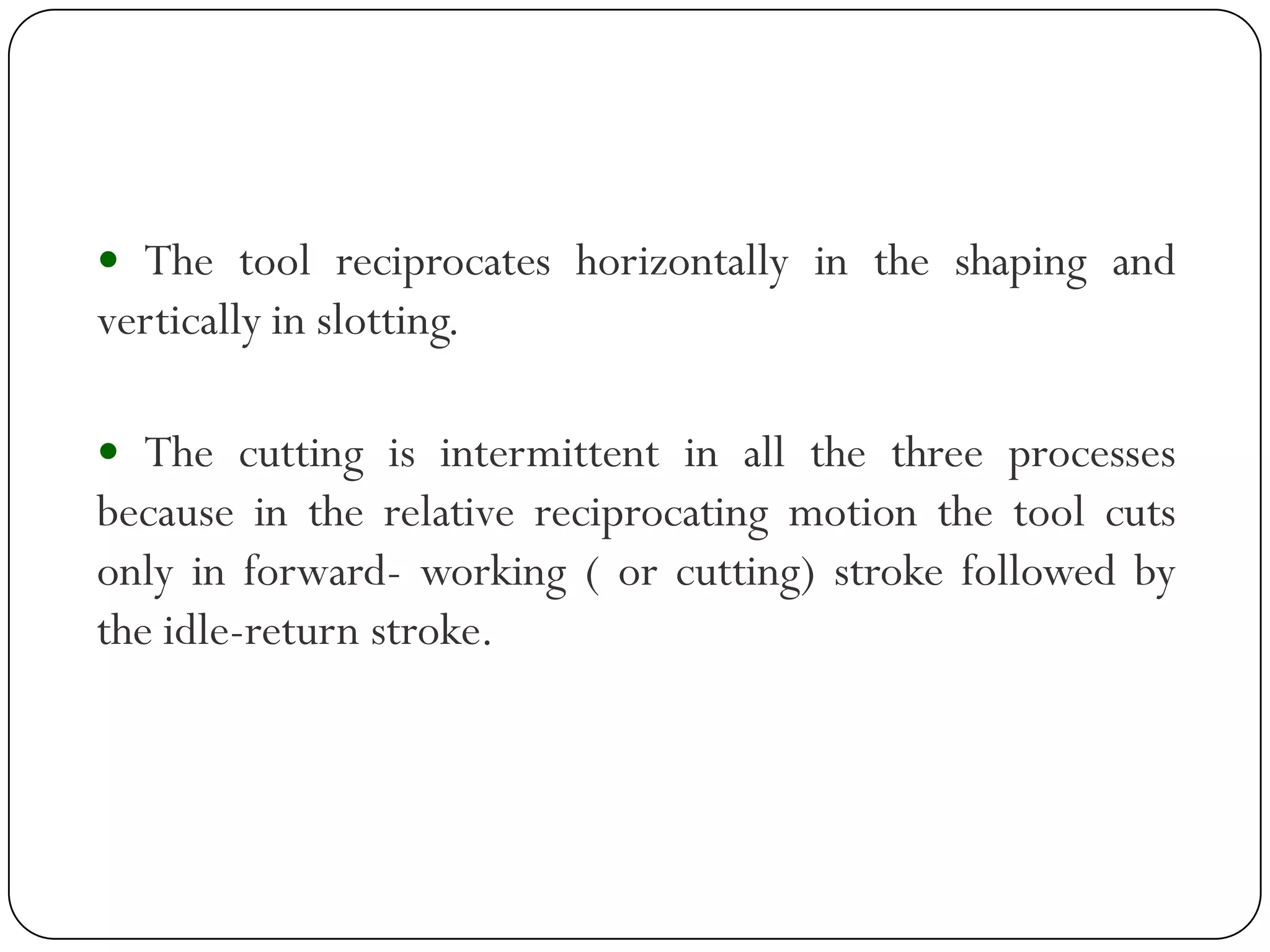 Shaping, planing and slotting operations | PDF