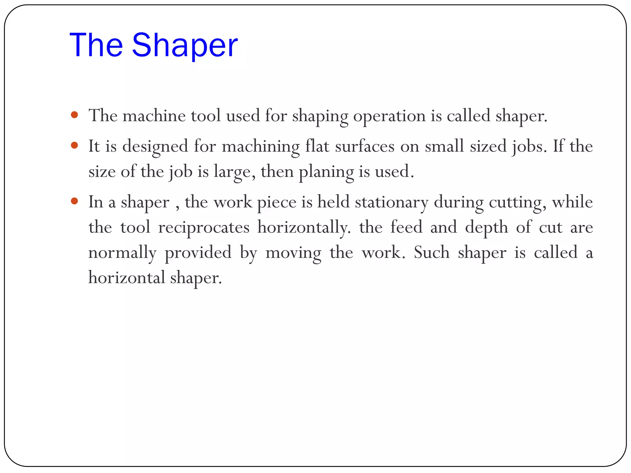 Shaping, planing and slotting operations | PDF