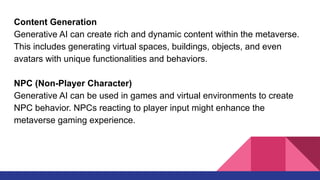 Shaping Virtual Realities with Generative Artificial Intelligence in ...