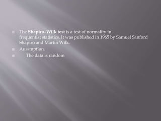 Shapiro wilk test | PPTX
