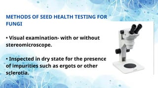 About seed health test pathology....pptx