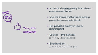 Dan Shappir "JavaScript Riddles For Fun And Profit" | PPTX