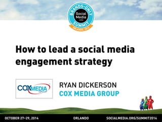 How to lead a social media engagement strategy, presented by Ryan ...
