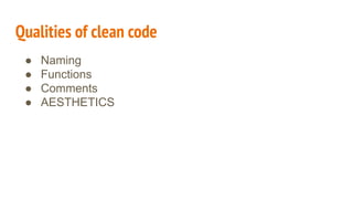 Sharable of qualities of clean code | PPT