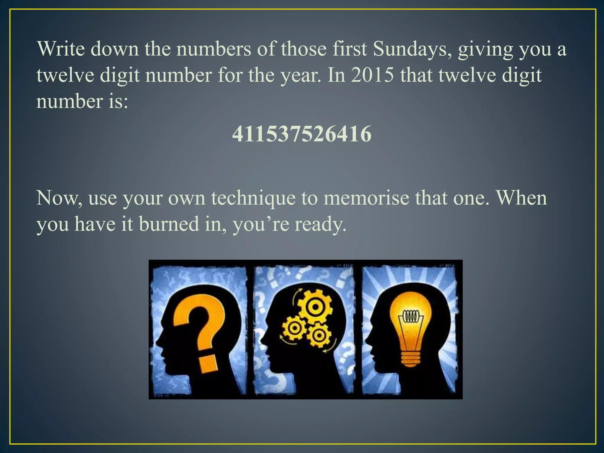 How to remember days of each dates throughout the year? | PPT