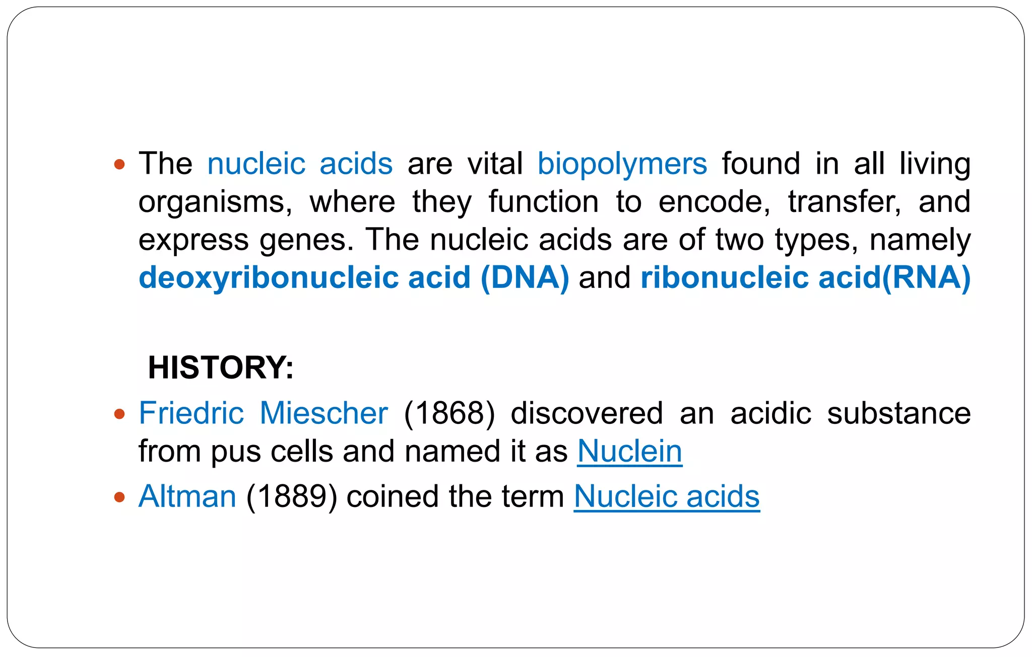 Nucleic acid and its chemistry - DNA, RNA, DNA as genetic material | PPTX