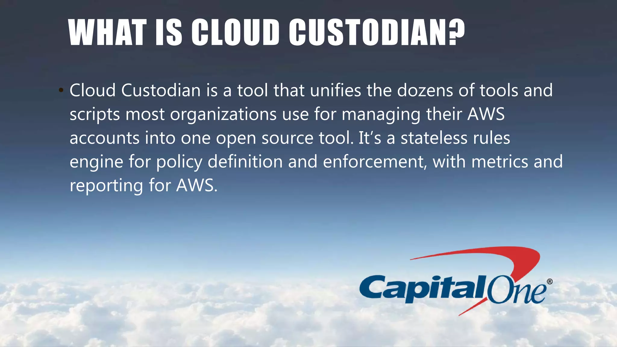 Cloud Custodian | PPTX