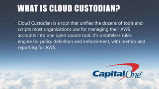 Cloud Custodian | PPTX