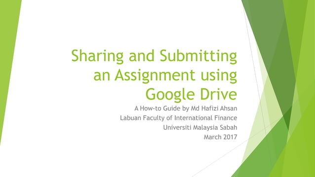 Sharing and Submitting an Assignment Using Google Drive | PPTX | Technology & Computing