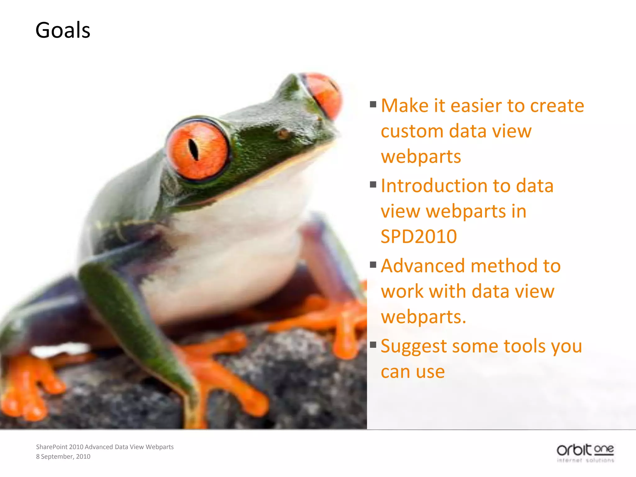 SharePoint 2010 Data View webparts - Advanced editing methods | PPT