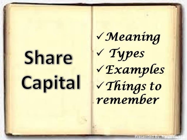 Share capital: Meaning and types | PPTX
