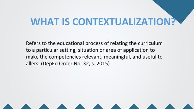 Contextualization:A bridge to Successful Learning | PPTX | Education