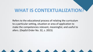 Contextualization:A bridge to Successful Learning | PPT