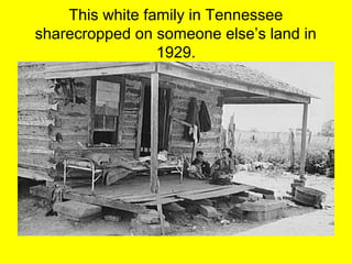 Sharecropping and prejudice | PPT