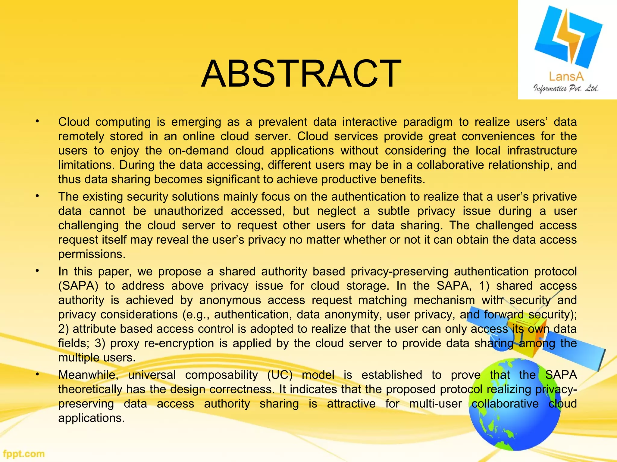 Shared Authority Based Privacy Preserving Authentication Protocol In Cloud Computing Ppt
