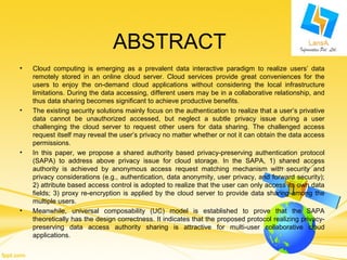 Shared authority based privacy preserving authentication protocol in ...