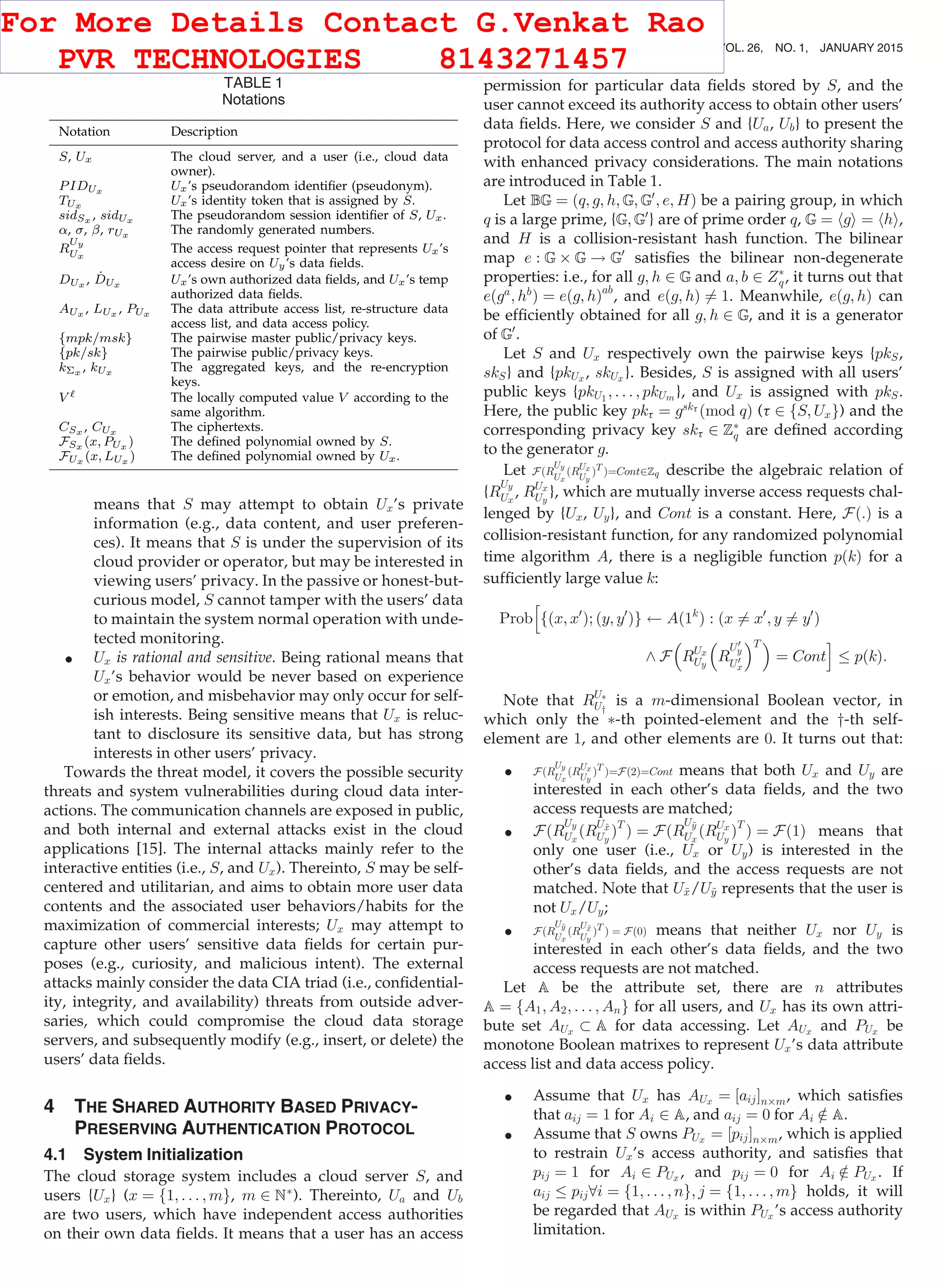 Shared Authority Based Privacy Preserving Authentication Protocol In