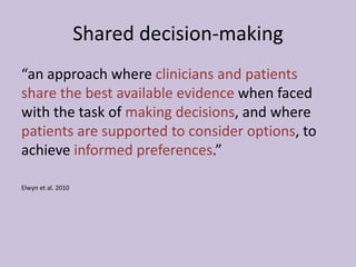Shared decision making | PPTX