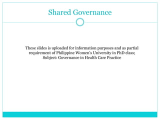 Shared governance in nursing | PPTX