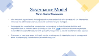 Shared Governance: Integrating Nurses Towards Excellence | PPTX