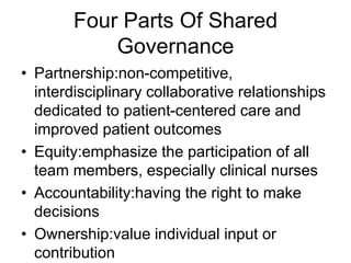 SHARED GOVERNANCE IN NURSING.ppt