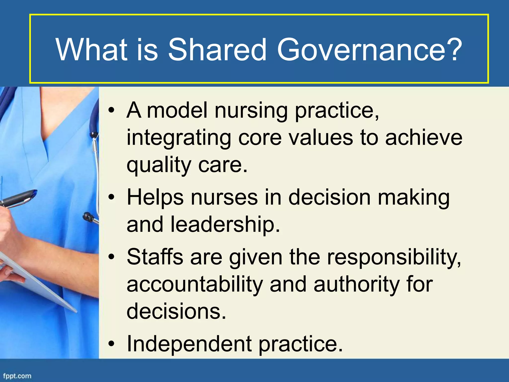 Shared Governance in Nursing | PPT