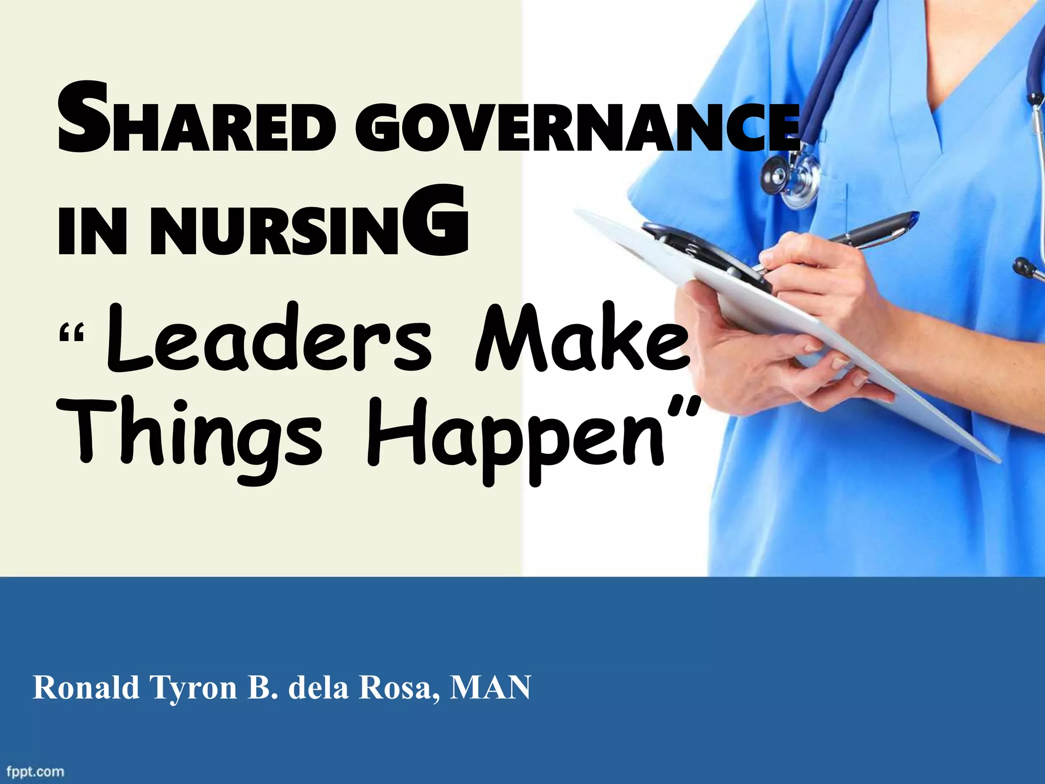 Shared Governance in Nursing | PPT