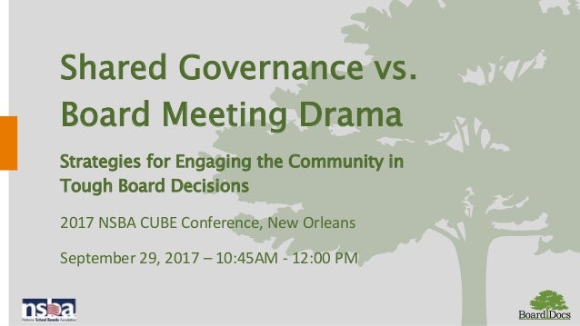 Shared Governance - Strategies for Engaging the Community in Tough Sc…