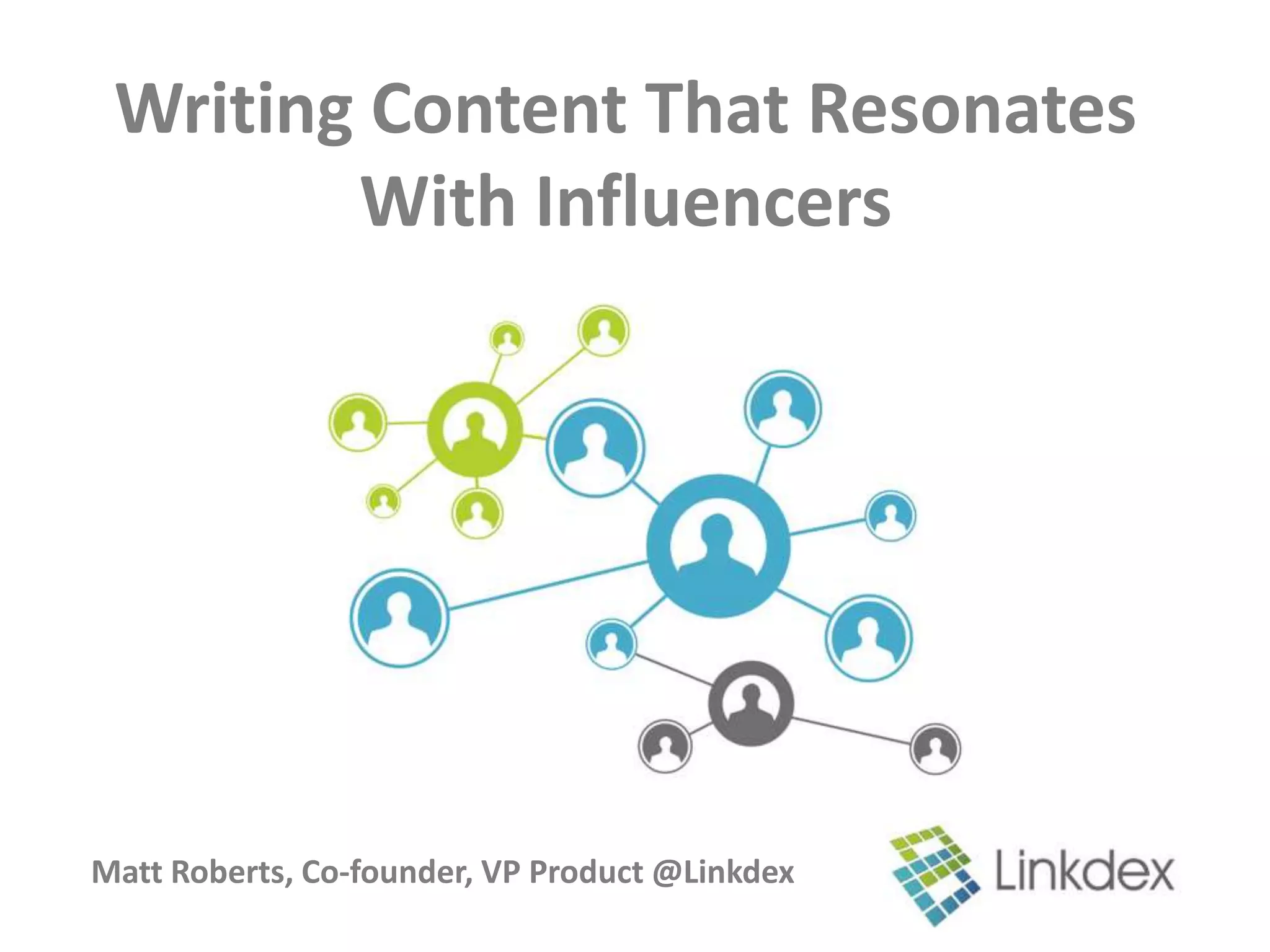 Writing Content That Resonates With Influencers | PPTX