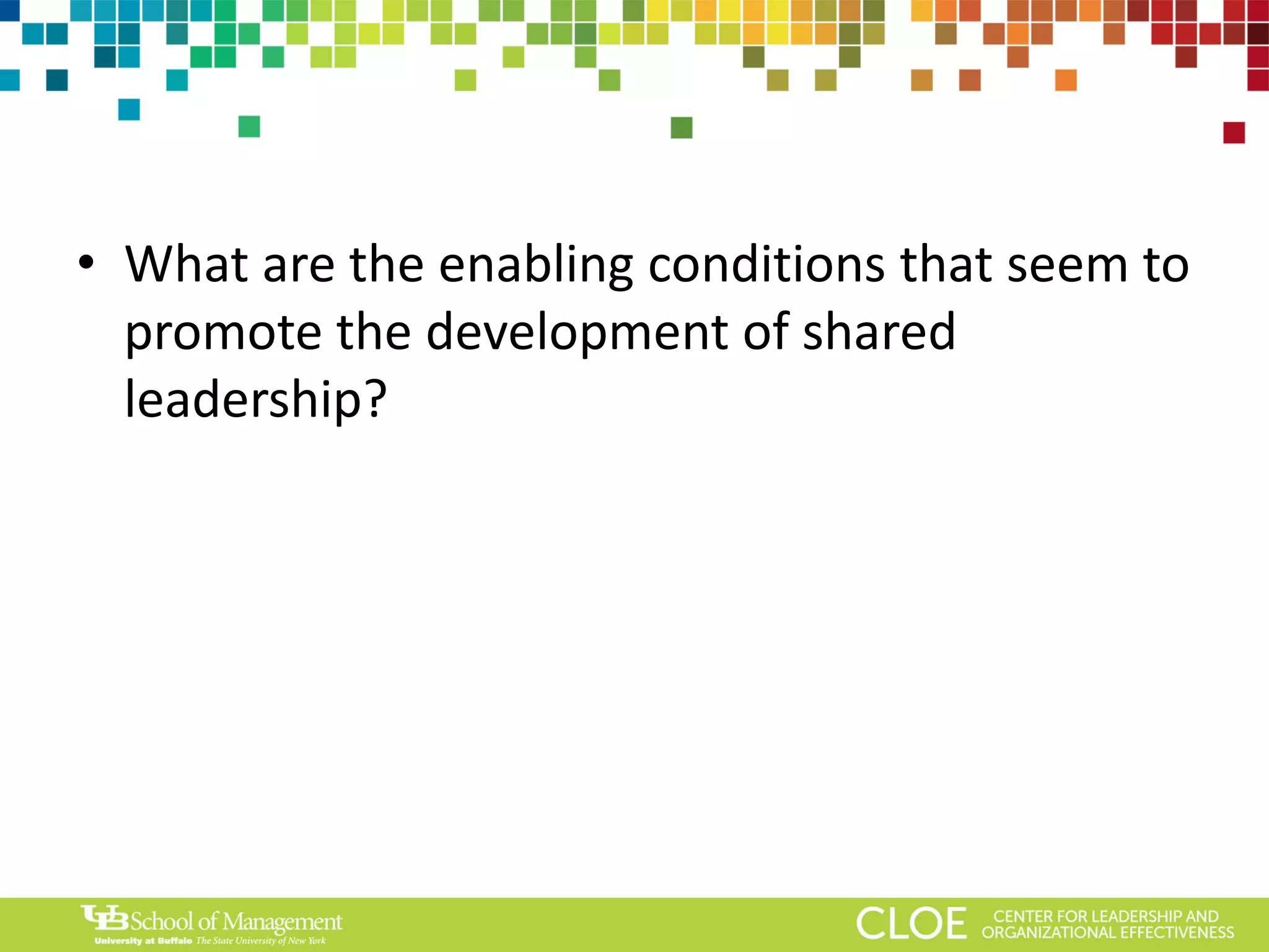 Shared Leadership in Teams: Expanding Traditional Approaches to ...