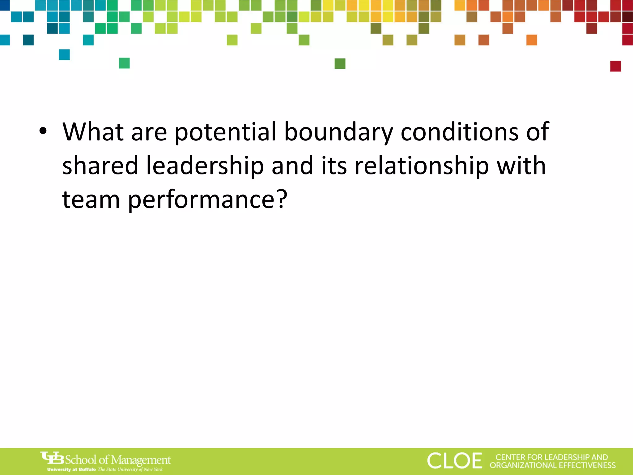 Shared Leadership in Teams: Expanding Traditional Approaches to ...