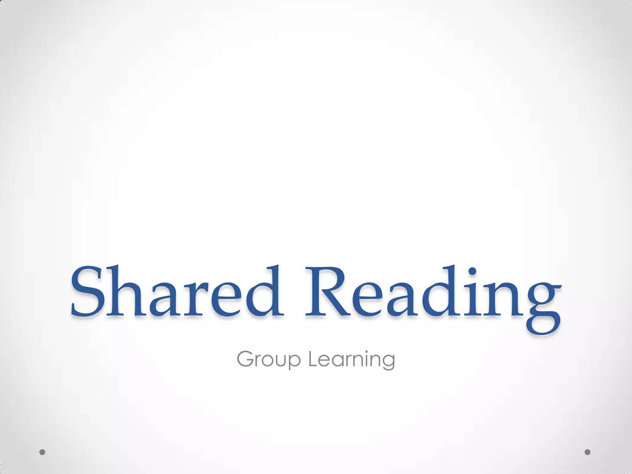 Shared Reading & Extensions for the EFL Classroom | PPTX