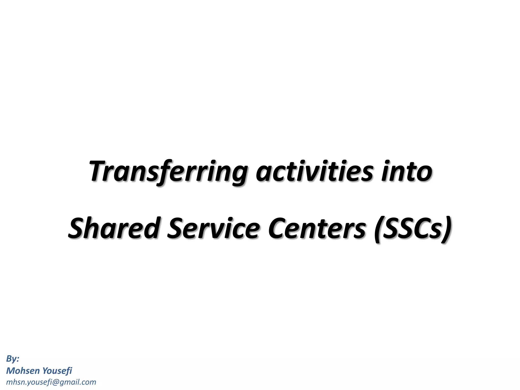 Shared service centers | PPTX