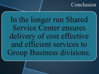 Shared Service Centers - A way of internal outsourcing | PPTX
