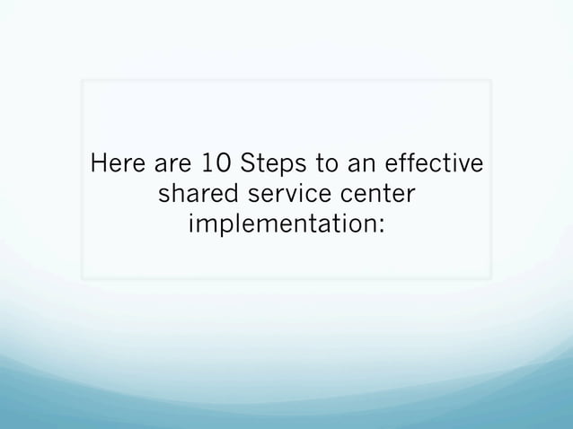 Successful Shared Services Implementation | PDF | Business | Business ...