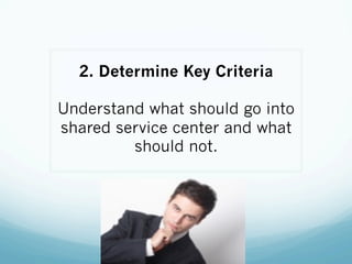 Successful Shared Services Implementation | PDF