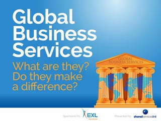 Global Business Services - what are they and how do they differ from ...