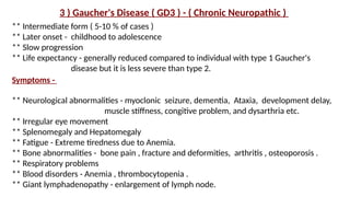 Gaucher's disease lysosomal storage disorder.pptx