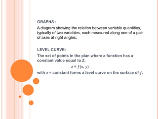 graphs, level curve and contours of function of two variable | PPTX