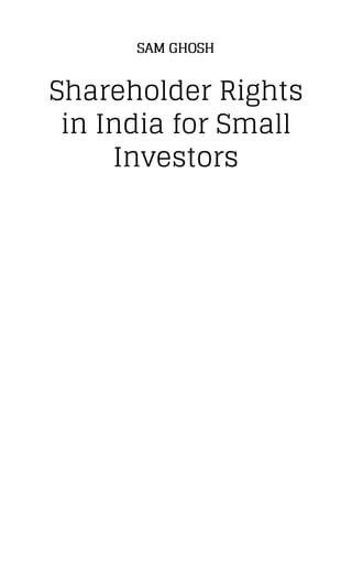 Shareholder Rights in India for Small Investors | PDF