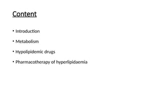 Hypolipidemia, HYPOLIPIDEMIC DRUGS - Vijay.pptx
